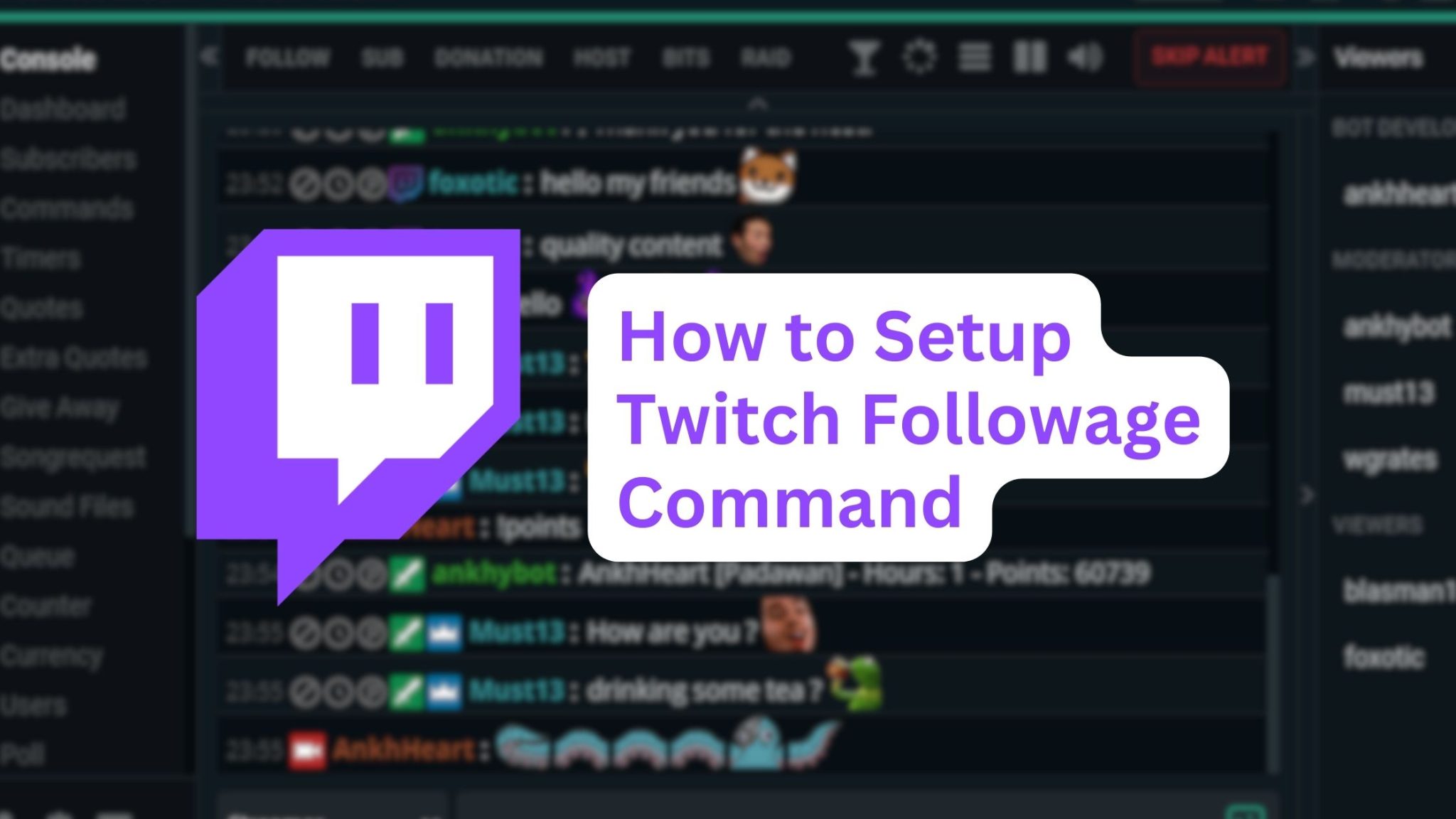 What Is !Followage Twitch? Benefits and Usage