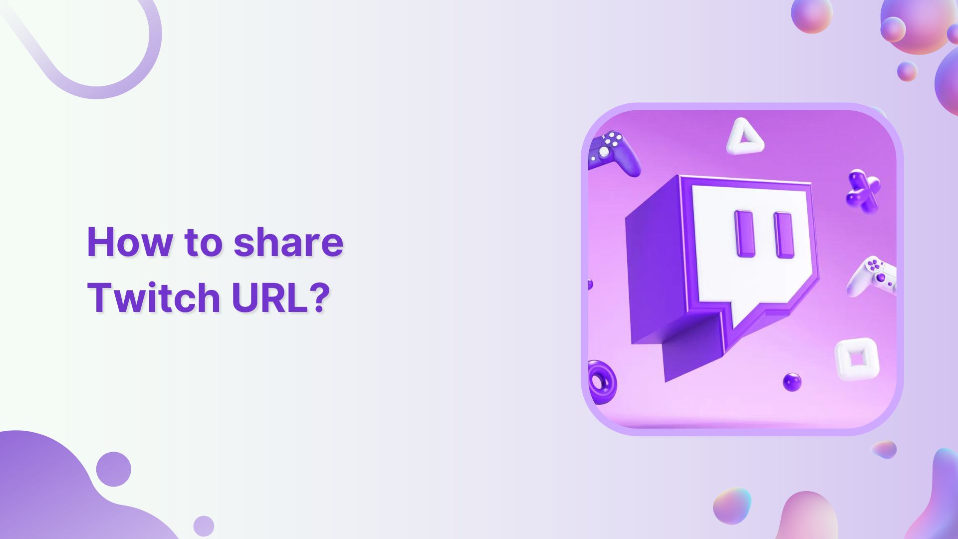 How to Get Twitch URL on Mobile & Share It [2024]