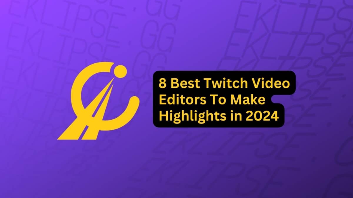 8 Best Free Online Twitch Video Editors to Make Highlight 2024