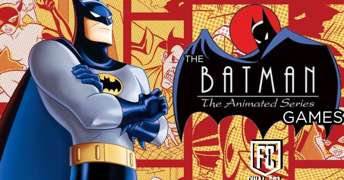 Comprehensive List of Batman Video Games in Order
